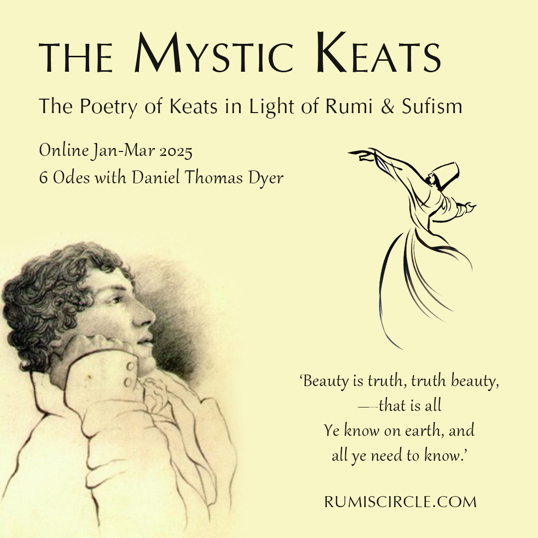 The Mystic Keats: The Poetry of Keats in Light of Rumi & Sufism | Rumi ...